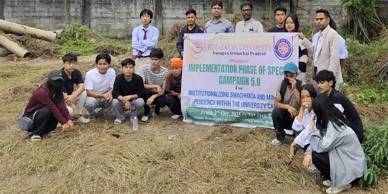 Arunachal: Himalayan University Observes Special Campaign 5.0